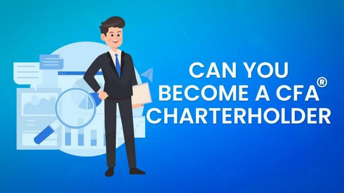 CFA Charterholder là gì? Lộ trình, cơ hội phát triển với CFA