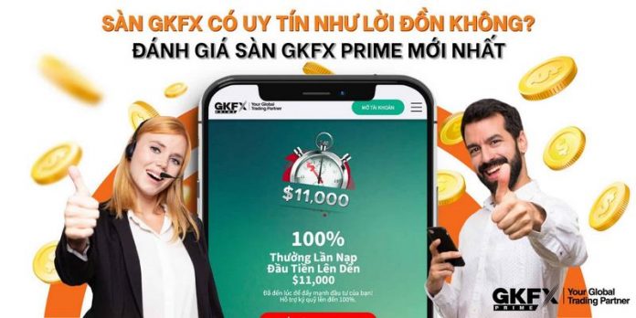 Sàn GKFX là gì? Cách đánh giá sàn GKFX chuẩn xác nhất